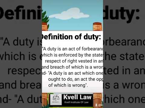 Definition of duty?