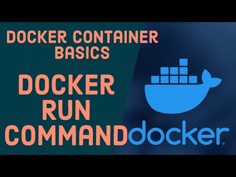Learn Docker Tutorial for Beginners 7 Docker Container Basics | How To Use Docker Run Command ...
