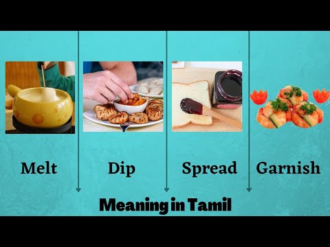 Melt, Dip, Spread, Garnish Meaning in Tamil | English Tamil Dictionary | Cooking Words|Cooking Verbs