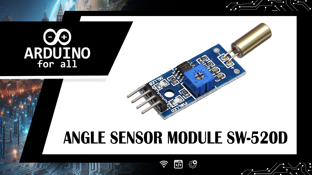 Basic Circuits Ep. 6 - Angle Sensor Module SW 520D