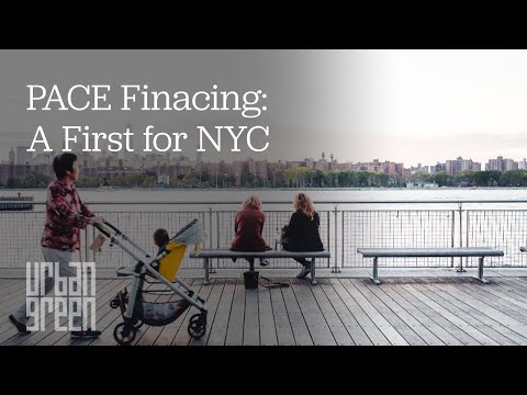 PACE Financing: A First for NYC