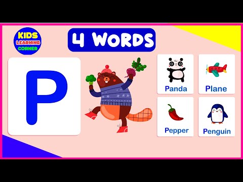 4 Words That Start with P | 4 Words That Start with Letter P for Toddlers | Kids Learning Videos