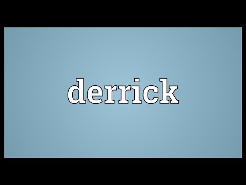 Derrick Meaning