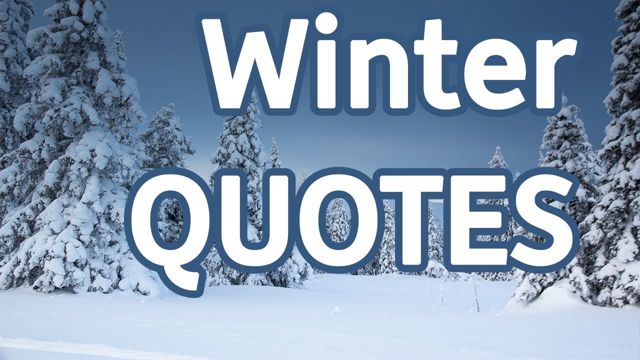 12 Quotes about Winter | Winter beautiful Quotes