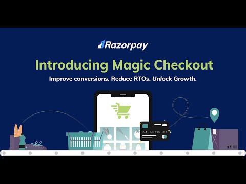 Introducing Razorpay Magic Checkout | Improve Conversions for your business