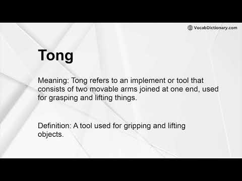 Tong Meaning