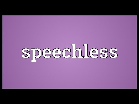 Speechless Meaning