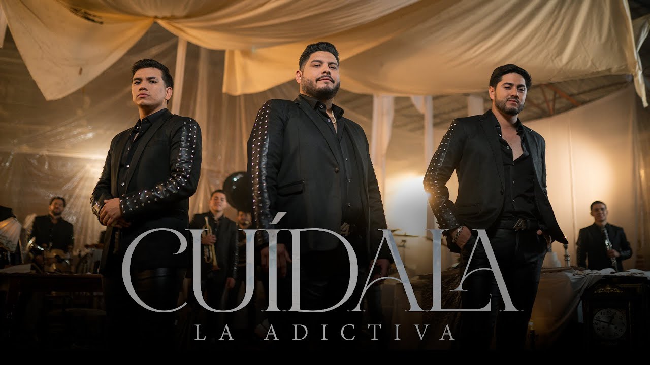 La Adictiva - Cuídala