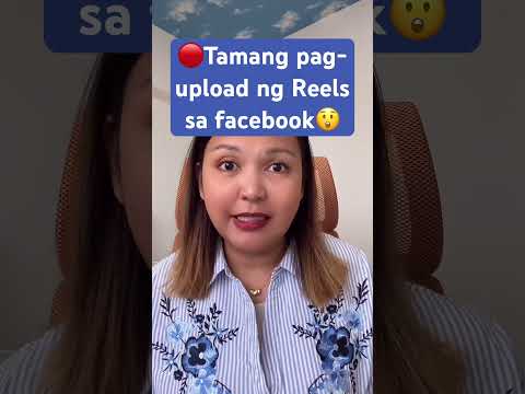 Paano Mag Upload ng Reels sa Facebook