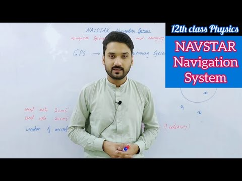 NAVSTAR navigation system | GPS | class 12 physics | physics ka safar