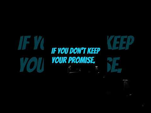 Keep your promise! Follow for more content #badinfluence #keepyourpromise #motivation #promise