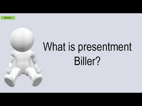 What Is Presentment Biller?