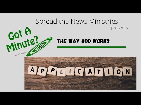 The Way God Works – Spread the News Ministries