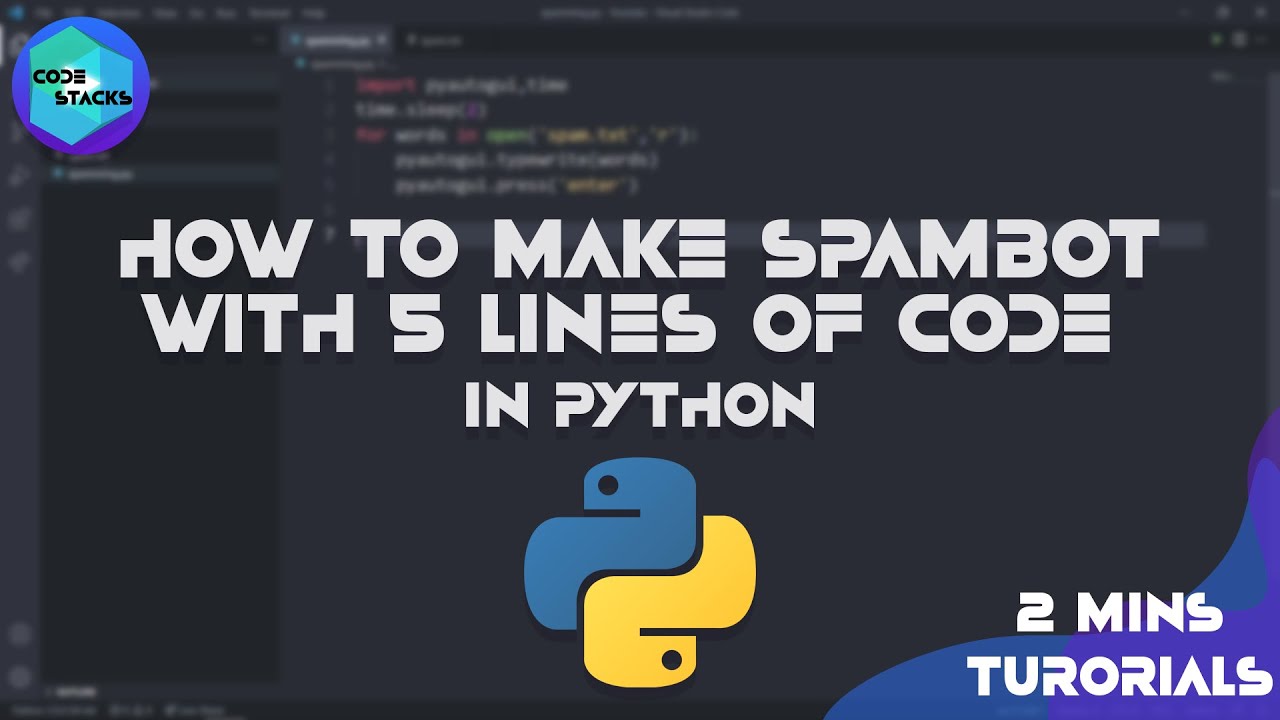 How to create Spam bot with 5 lines of code || Python