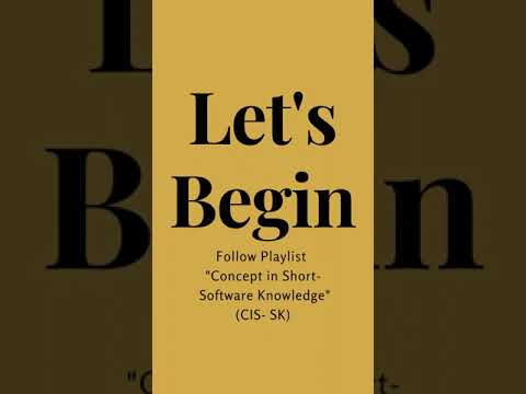 Concept in Short - (Software Knowledge) CIS SK Part 1