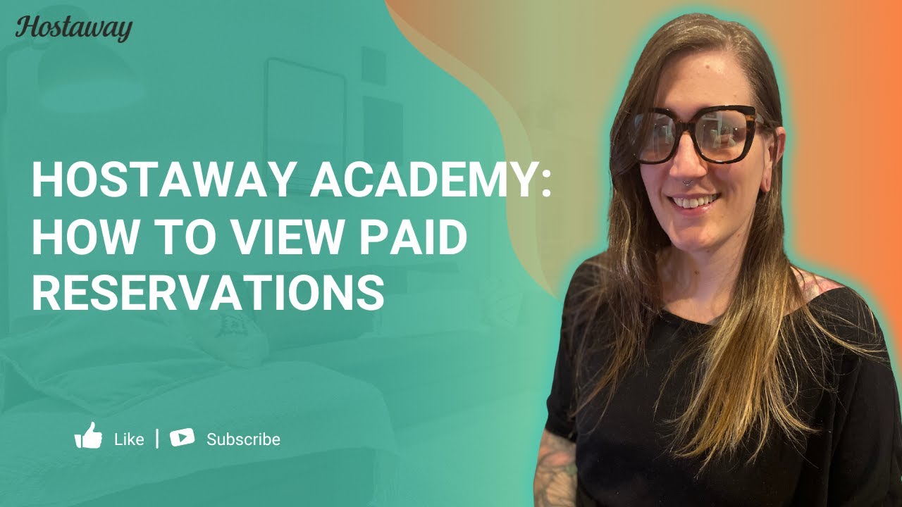 Hostaway Academy: View Reservation Payment Status