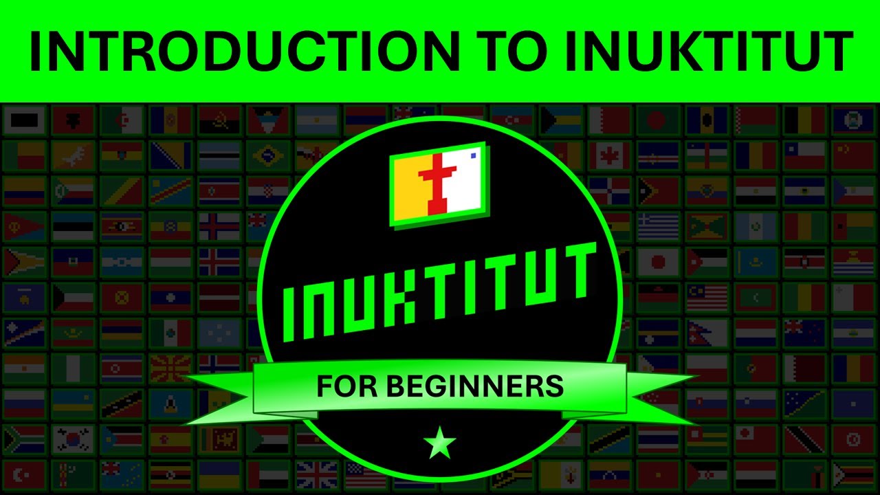 Lesson 1: Introduction to Inuktitut (ENIU101)