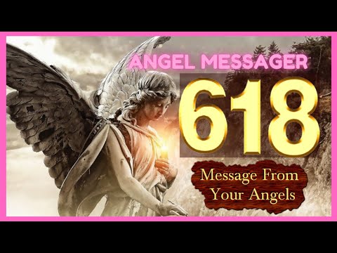 🎯Angel Number 618 Meaning🔥connect with your angels and guides