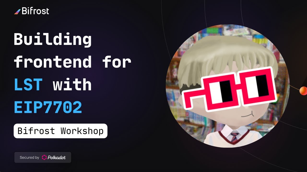 Building an interactive frontend for vTokens - Bifrost workshop