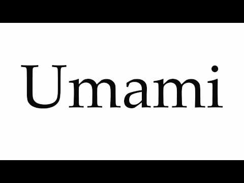 How to Pronounce Umami