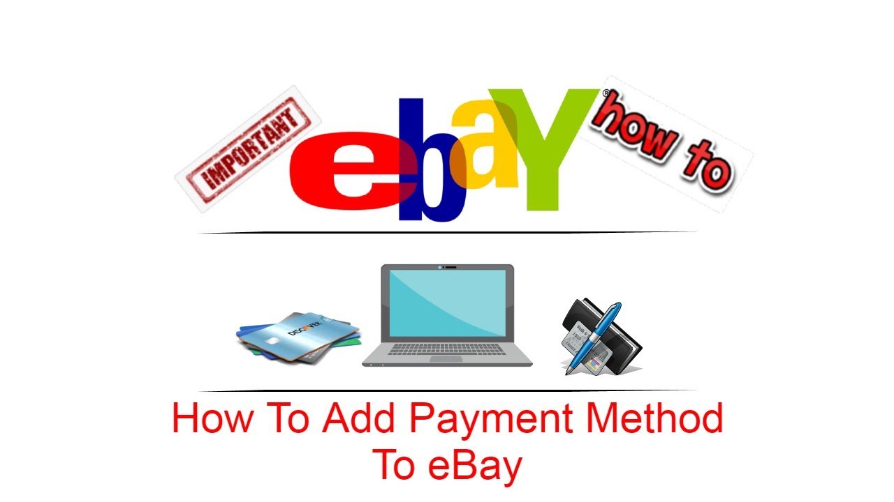 How To Add Payment Method To eBay