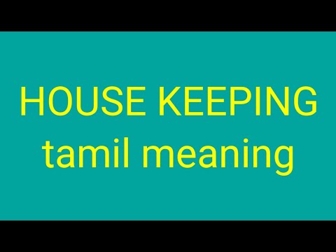 HOUSE KEEPING tamil meaning/sasikumar