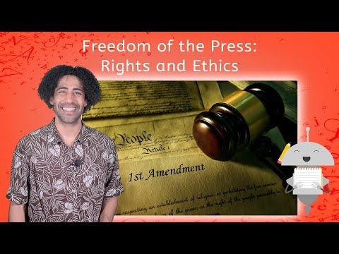 Freedom of the Press: Rights and Ethics - Journalism in the Digital Age for Teens!