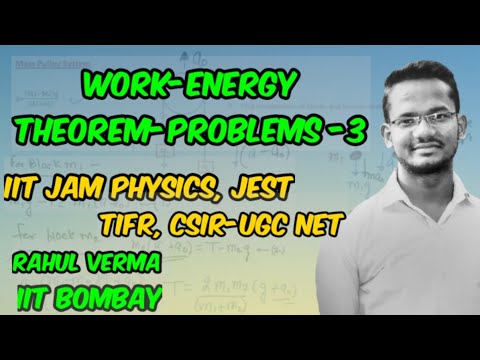 Problems: Work Energy Theorem - 3 Video Lecture - Crash Course for IIT ...
