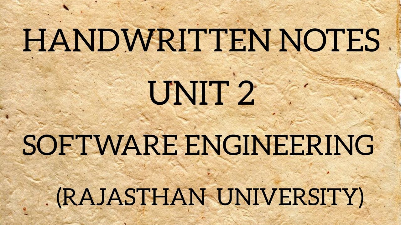 UNIT - 2 NOTES (PDF) | SOFTWARE ENGINEERING | BCA PART 2 | 2023-25 | RAJASTHAN UNIVERSITY