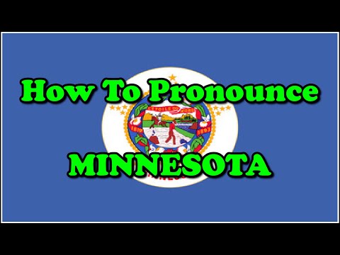 How To Pronounce: Minnesota (States of America)