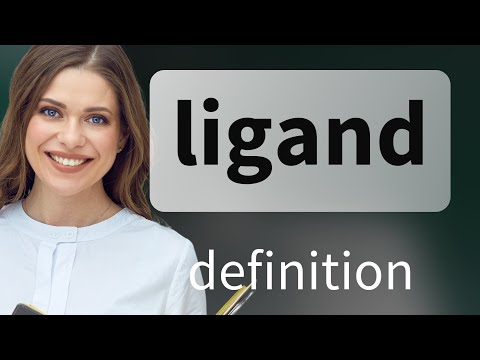 Ligand | what is LIGAND meaning