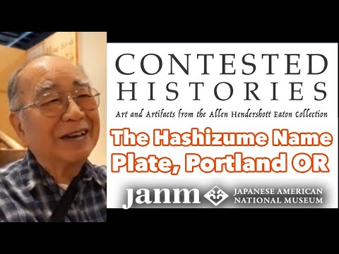 Contested Histories: The Hashizume Name Plate; Portland, OR