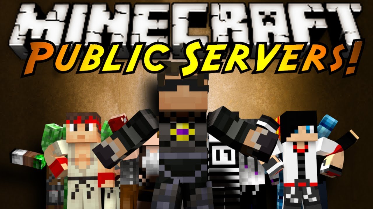 Minecraft: PUBLIC SERVERS!