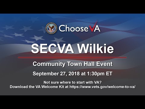 Secretary of Veterans Affairs Robert Wilkie State of VA Community Town Hall