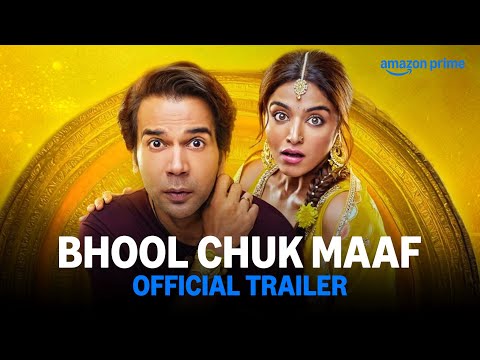Bhool Chuk Maaf - Official Trailer | Rajkummar Rao, Wamiqa Gabbi | Prime Video India