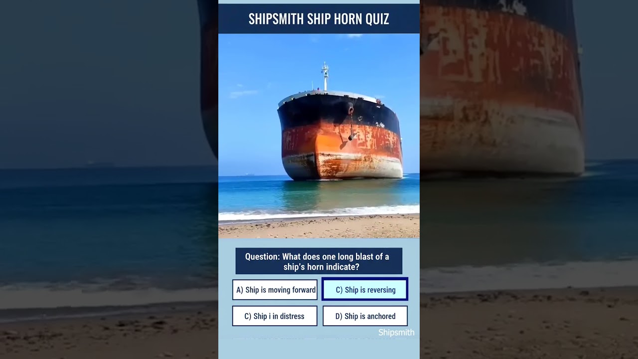 📯 Ship Horn Signals Quiz: One Long Blast 🚢