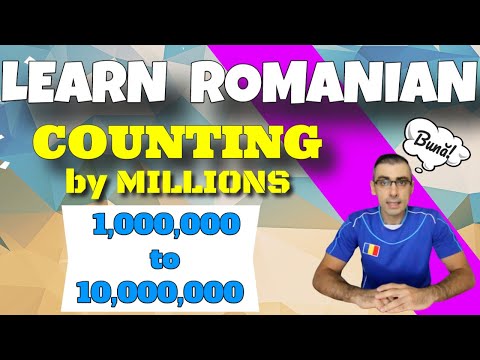 Romanian Language Numbers #16: Counting by Millions (1,000,000-10,000,000)