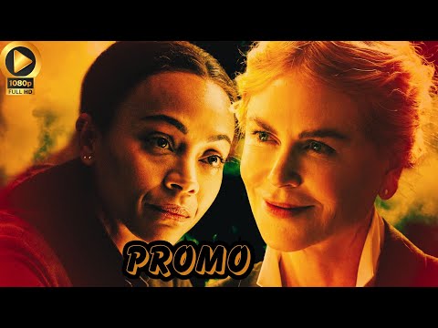 LIONESS Season 2 Trailer Release information (2024) Zoe Saldaña, Nicole Kidman