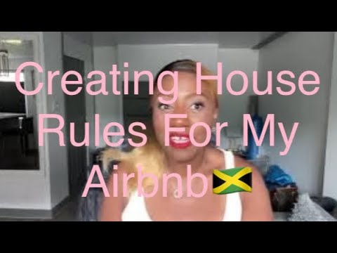 Creating House Rules For My Airbnb🇯🇲.