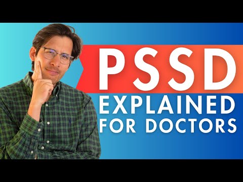 PSSD (An Explanation For Doctors) #PSSD #psychiatrist #mentalhealthdoctor