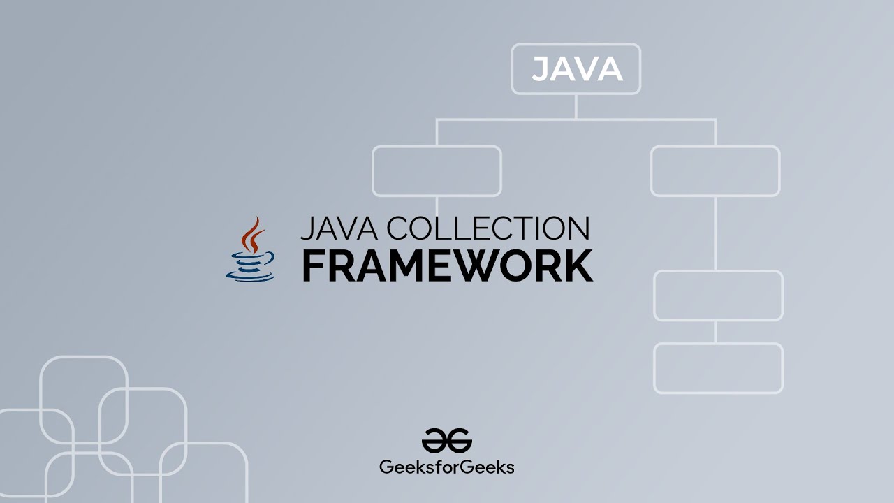 Sample Video for the Java Collections Course | GeeksforGeeks