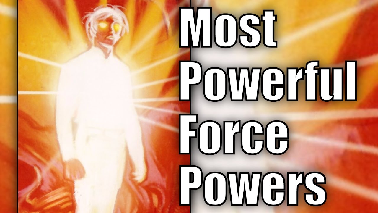 The Most Powerful Force Abilities and Powers - Star Wars