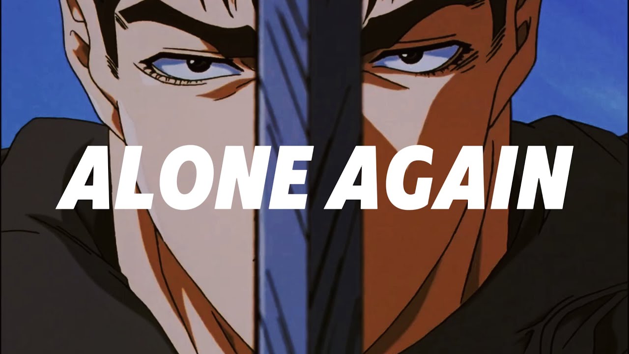 Berserk 1997 Edit | Alone Again