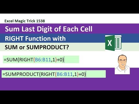 Excel Magic Trick 1538: Sum Last Digit of Each Cell in Range with SUM or SUMPRODUCT?