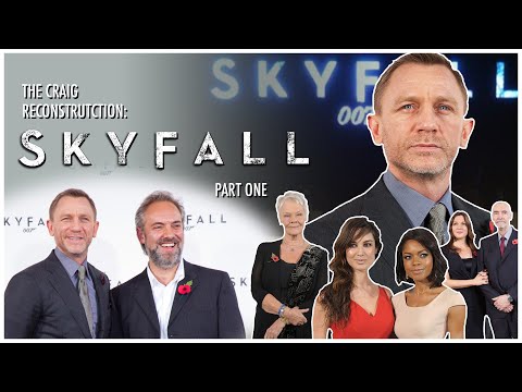 The Craig Reconstruction: Skyfall (Part One)