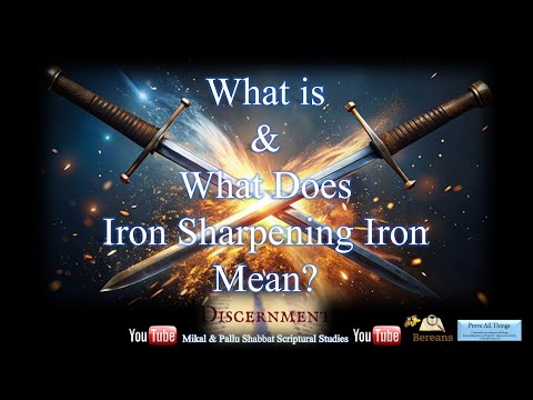 What is & What Does Iron Sharpening Iron Mean?