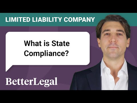 What is State Compliance for an LLC and why is it necessary?
