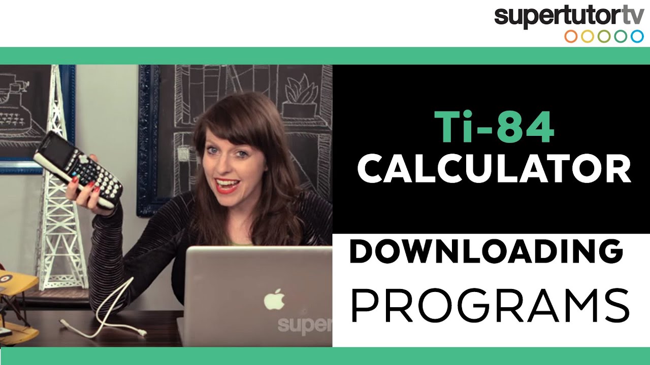 Ti-84 Calculator: Downloading Programs