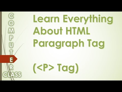 HTML Tutorial - HTML Paragraph Tag | paragraph tag | p tag from Computer Class