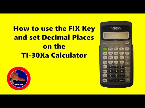 How to set the number of decimal places and use the FIX key on the TI-30Xa Calculator